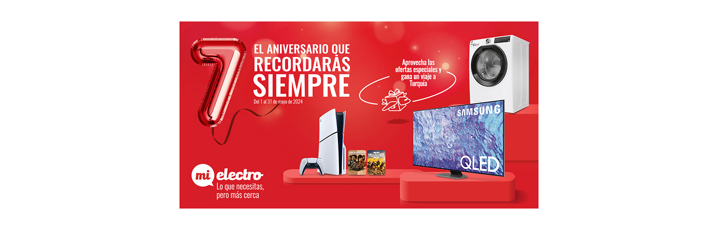 Mi Electro celebra su 7º aniversario con descuentos, sorteos y regalos - Empresas - Sonitrón